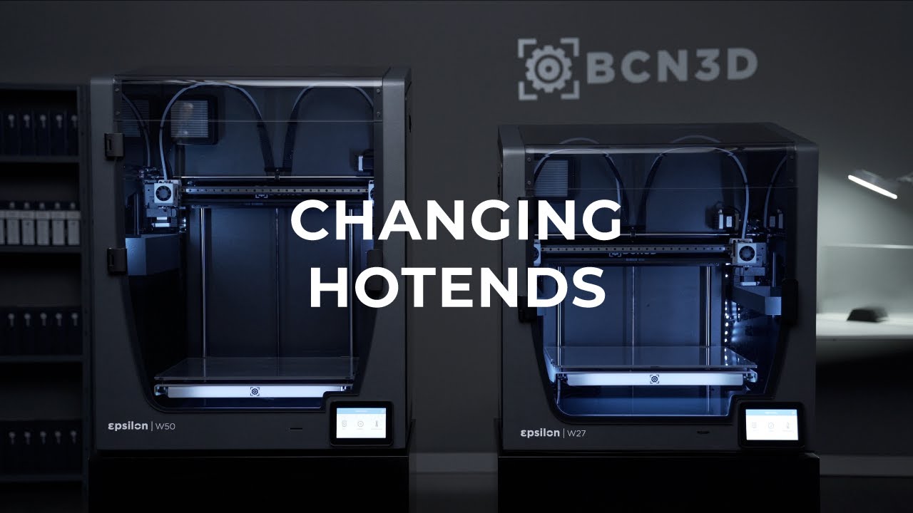 Changing the Hotends - BCN3D Epsilon Series - YouTube