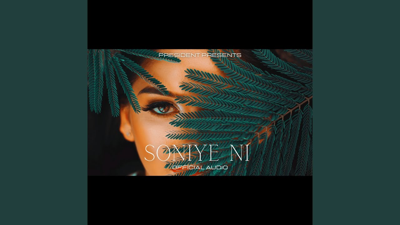 Soniye Ni - YouTube Music