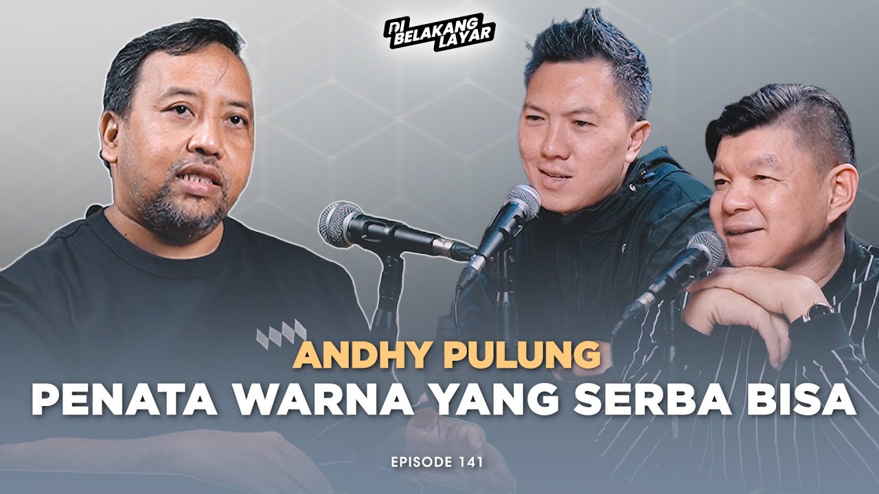 #141 (Part 1) Andhy Pulung. Penata Warna Yang Serba Bisa - YouTube