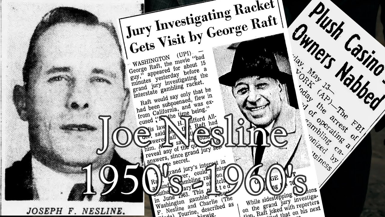 Joe "Possum" Nesline "1950s and 1960s" #meyerlansky #luckyluciano # ...