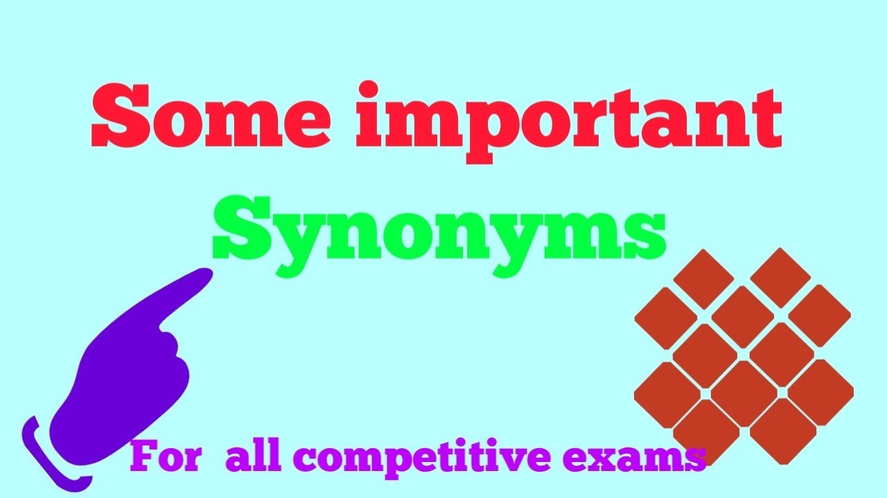 some important synonyms # - YouTube