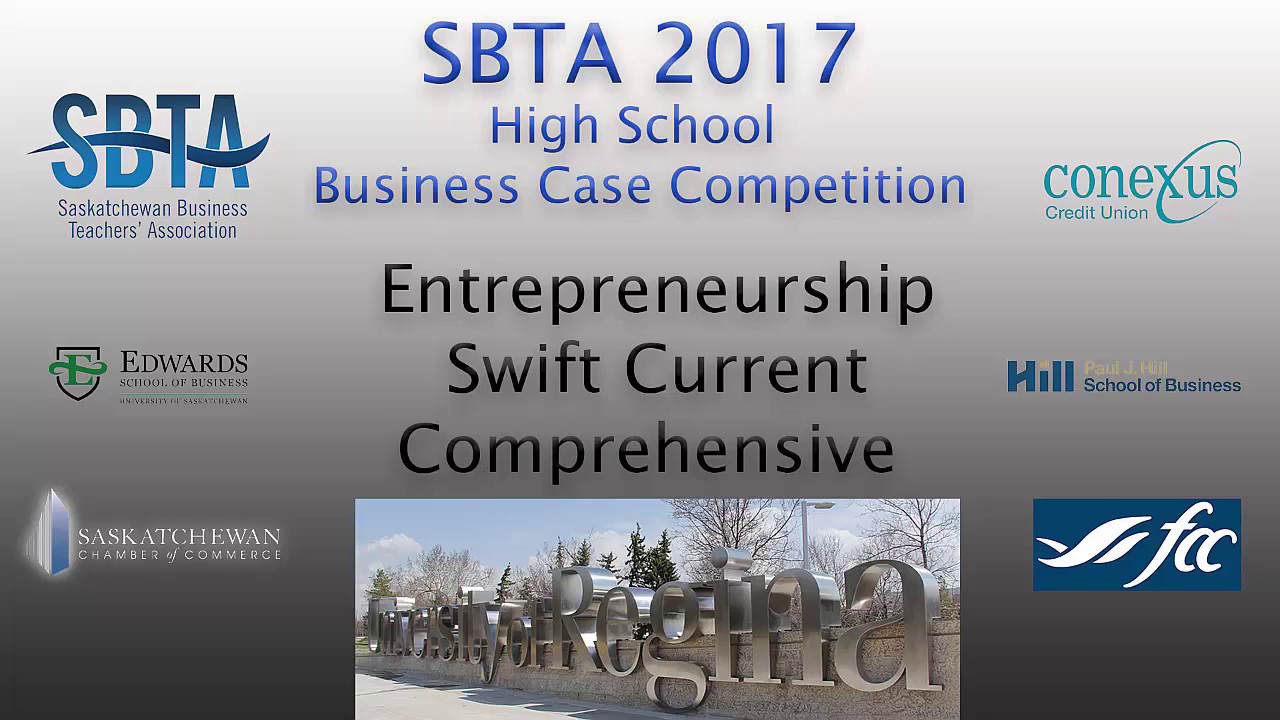 SBTA 2017: Entrepreneurship - Swift Current Comprehensive - YouTube