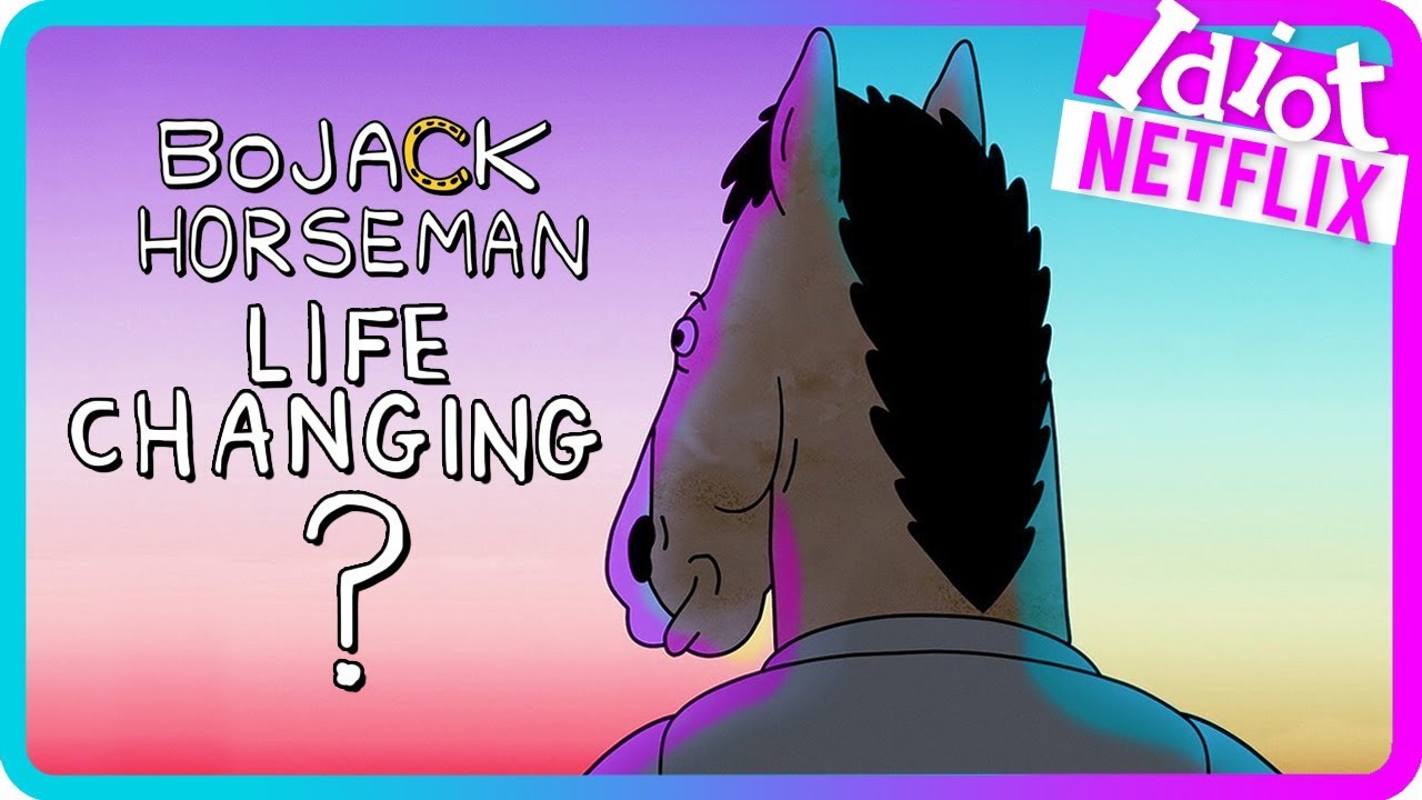 BoJack Horseman: A Show That COULD Change Your Life (No Spoilers) - YouTube