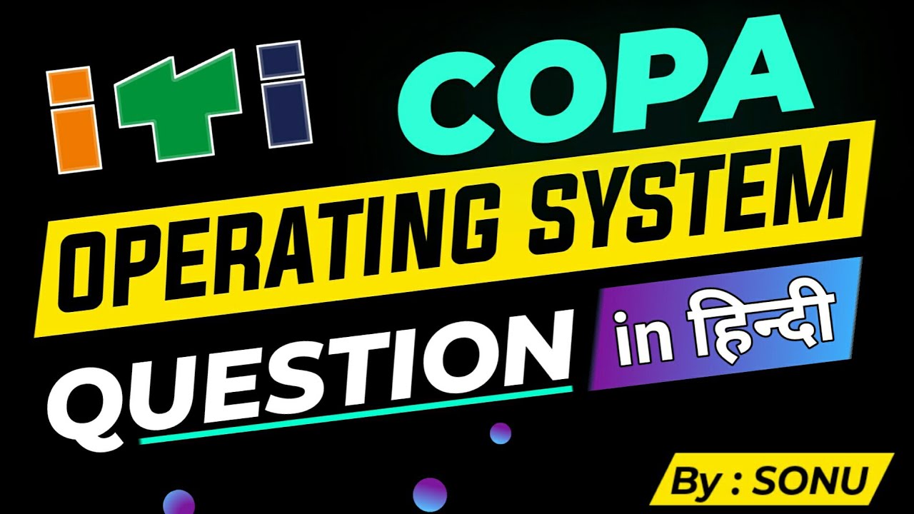 COPA Operating System Computer Important Questions and answers MCQ in ...