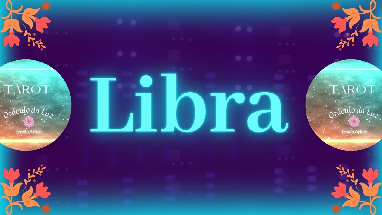 Libra♎ Tarot REVELAÇÃO PODEROSA Para o Signo de Libra💲💰🌞🎁🏆 Prepare-se ...