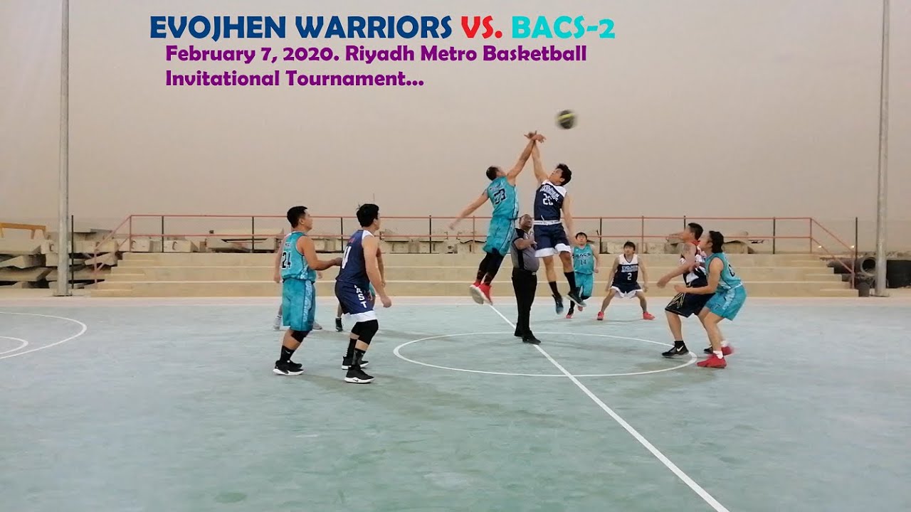 EVOJHEN WARRIORS VS. BACS-2, February 7, 2020. Riyadh Metro Basketball ...