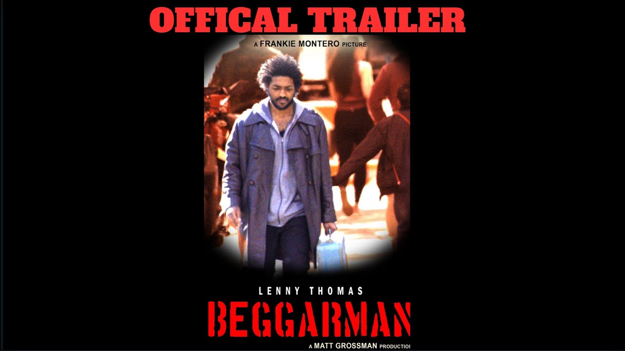 BEGGERMAN OFFIICAL TRAILER - YouTube