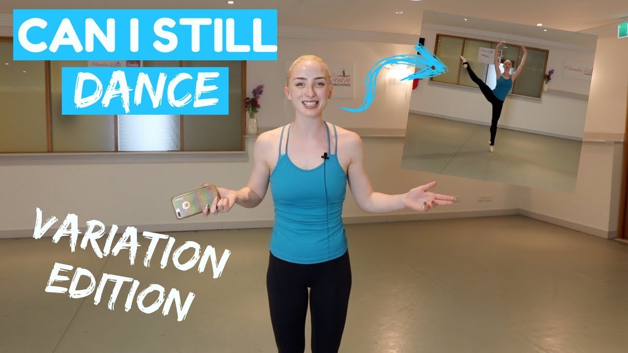 CAN I STILL DANCE CHALLENGE?! | VARIATION EDITION - YouTube