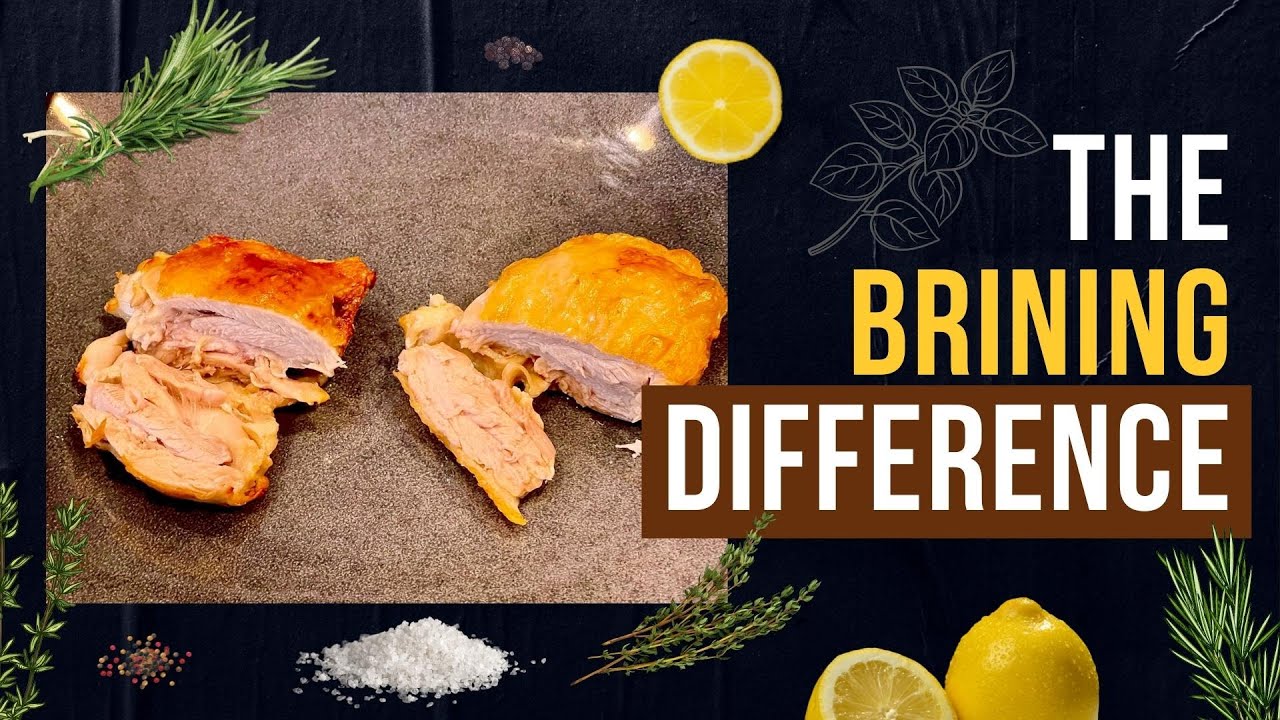 Is Brining Worth It? Three Brines to Take Your Chicken to the Next ...
