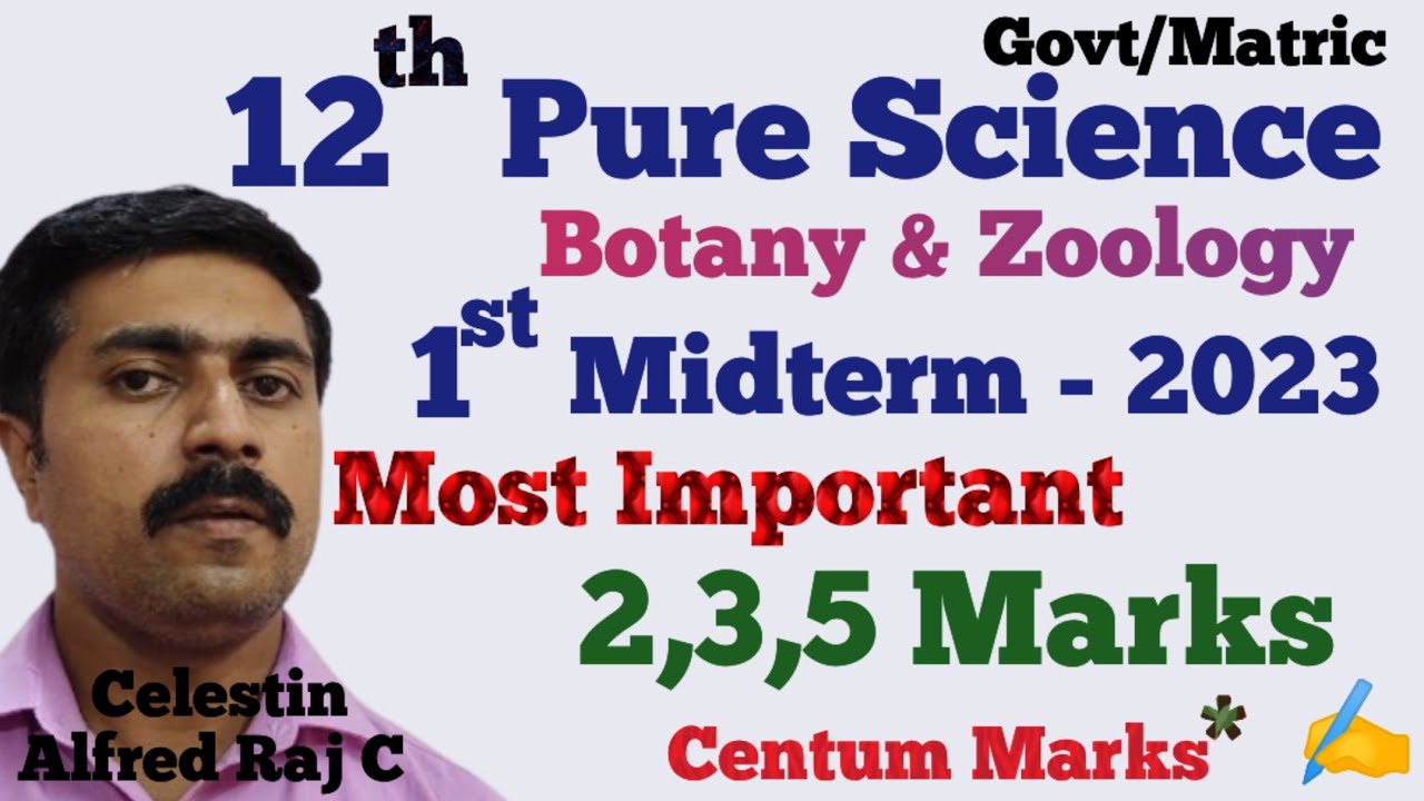 12 Pure Science|Botany|Zoology|First Midterm-2023|Most important 2,3,5 ...