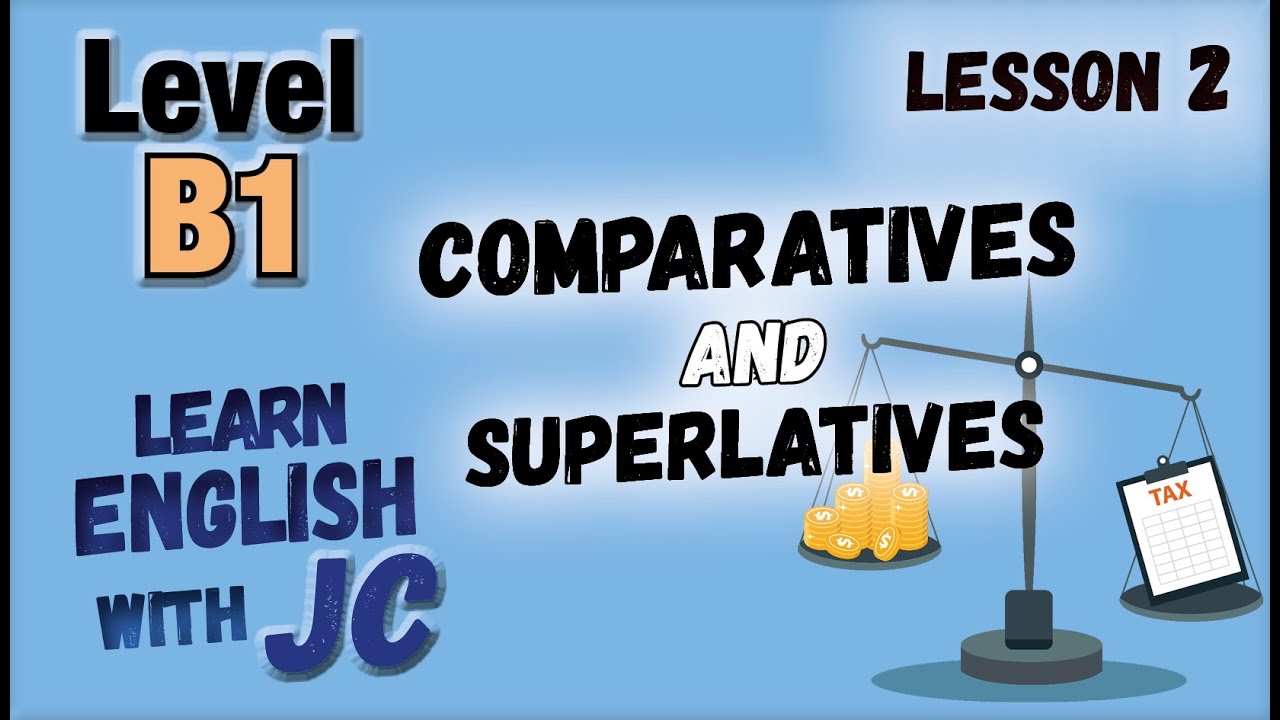 Learn English: Level B1 (Intermediate, Grammar) Comparatives and ...