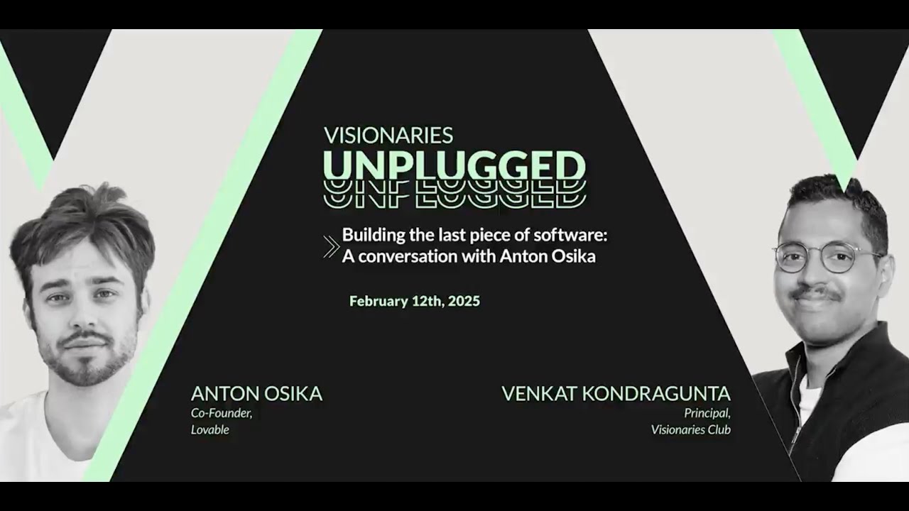 Building the last piece of software: A conversation with Anton Osika ...