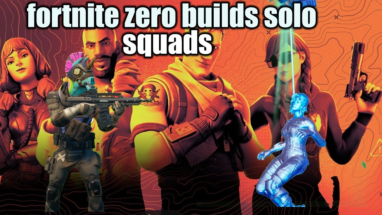 solo squads zero builds - YouTube