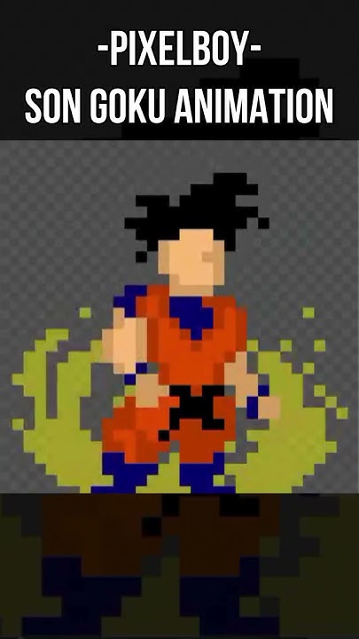 Son Goku Animation | Pixelboy #pixel #pixelart #pixelartist #dragonball #dragonballz #animation ...