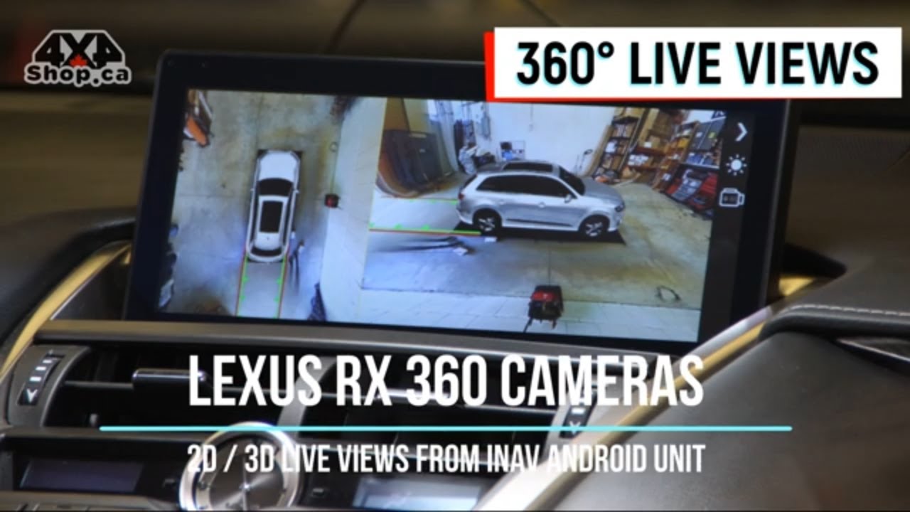 4x4shop Canada 360 Camera Live Views installed in 2016 Lexus NX In ...