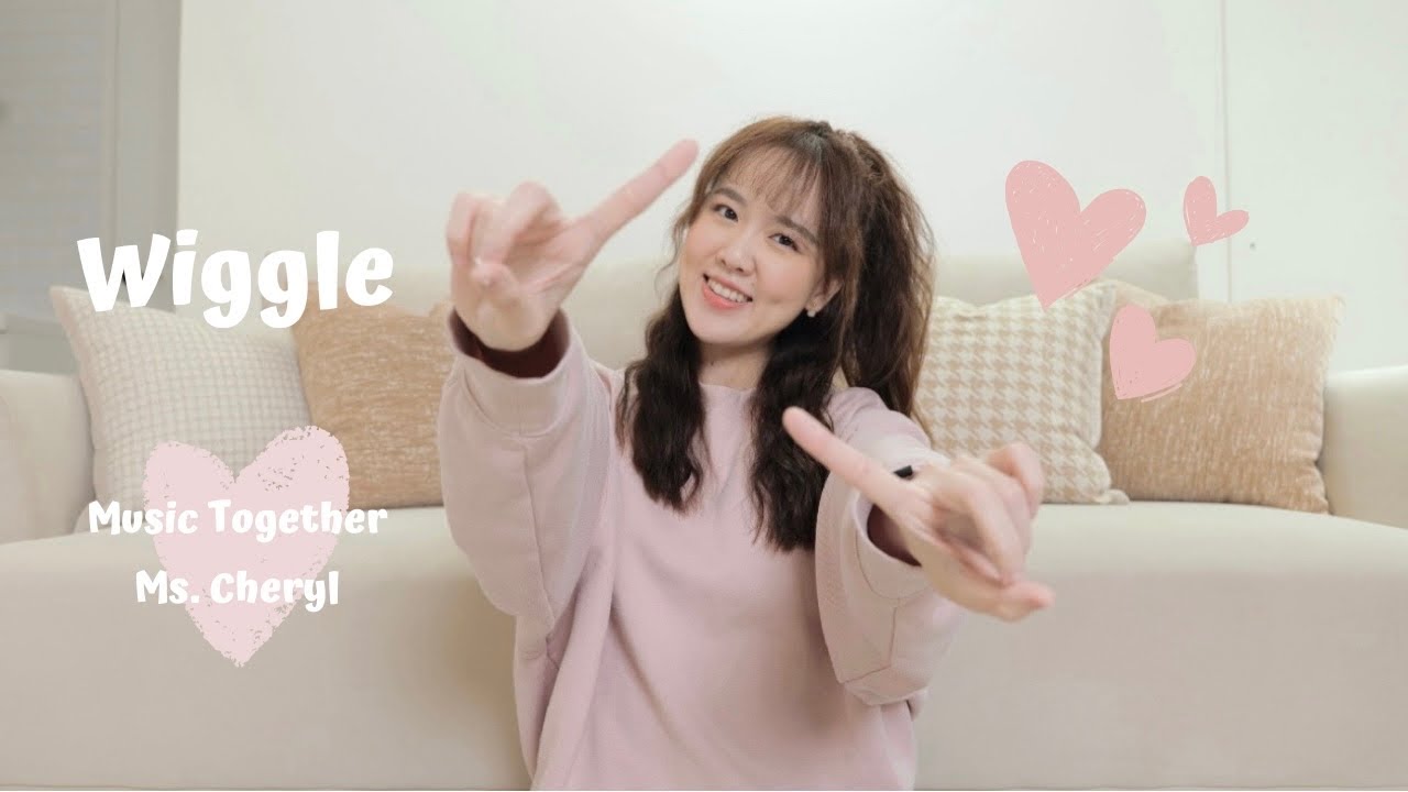 Music Together - Wiggle (Ms. Cheryl) (Instruments Sounds in Words) 雪兒老師 ...