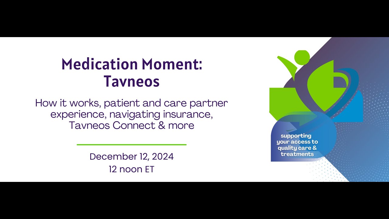 Medication Moment: Tavneos (avacopan) Livestream - YouTube