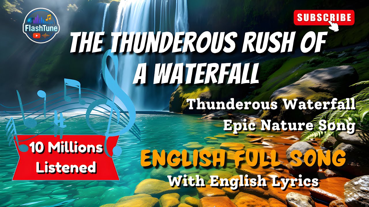 🌊 Thunderous Waterfall | Epic Nature Song (Lyrics) 🌿 - YouTube