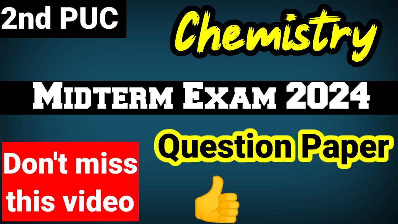 2nd PUC Chemistry Midterm exam 2024 question Paper Karnataka Board - YouTube