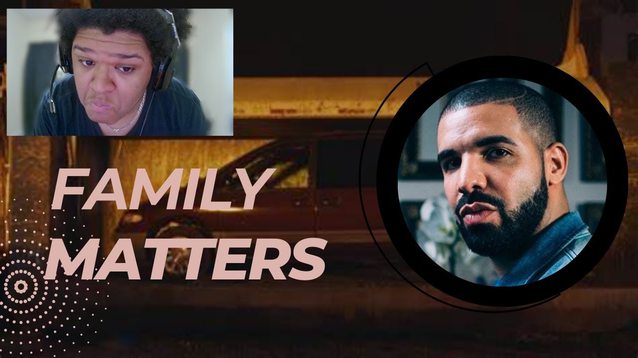 He Crushed the Van! | DRAKE - FAMILY MATTERS (REACTION!!!) - YouTube