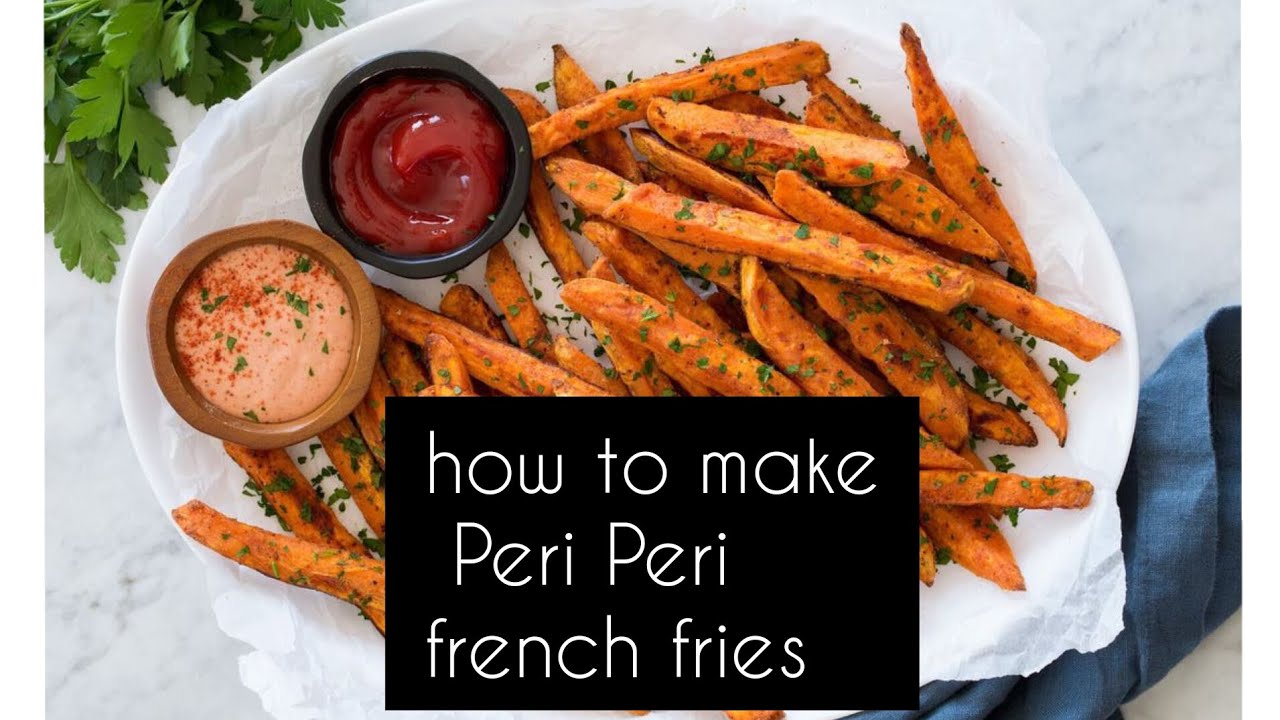 how to make Peri peri french fries..Peri peri french fries kaise banaye ...
