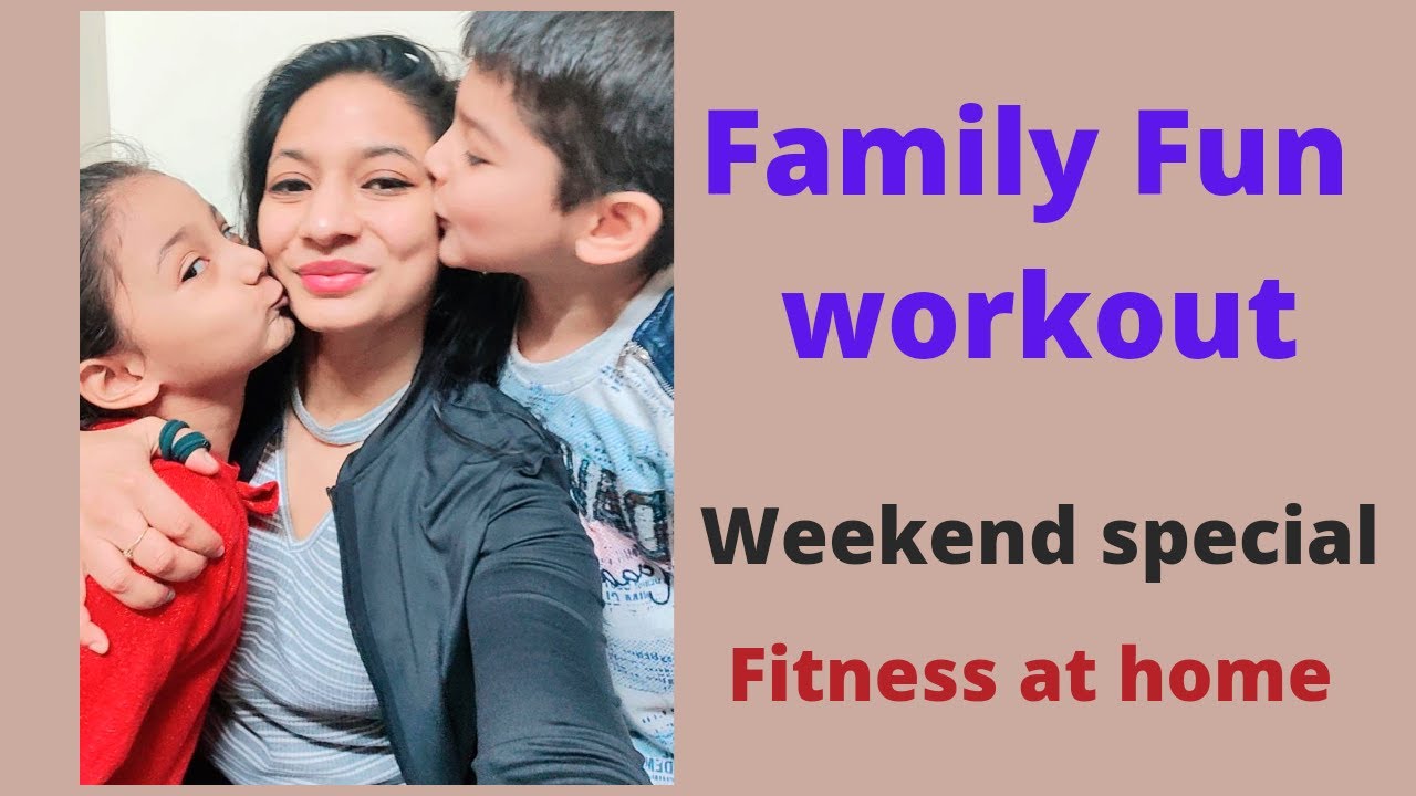 Have a Blast With Family Fun Workout | The Most Fun 5 Min Workout Ever ...