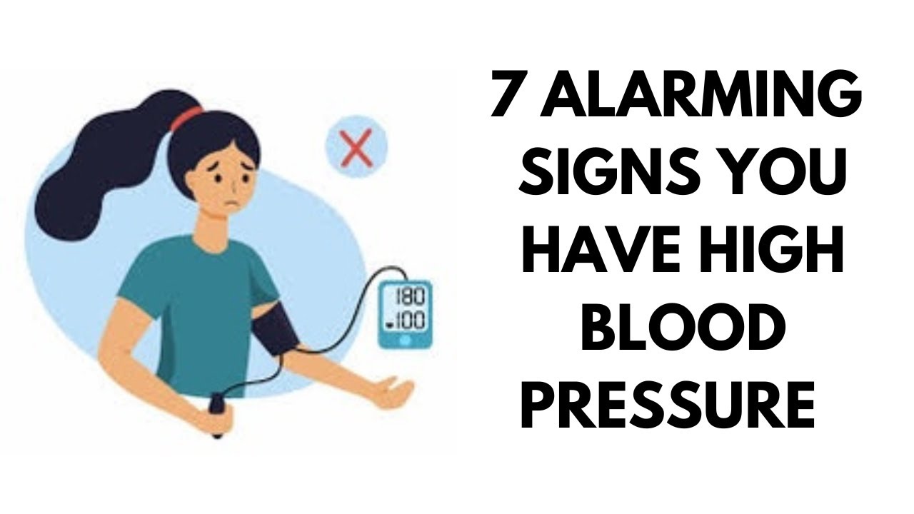7 ALARMING Signs You Have High Blood Pressure - YouTube