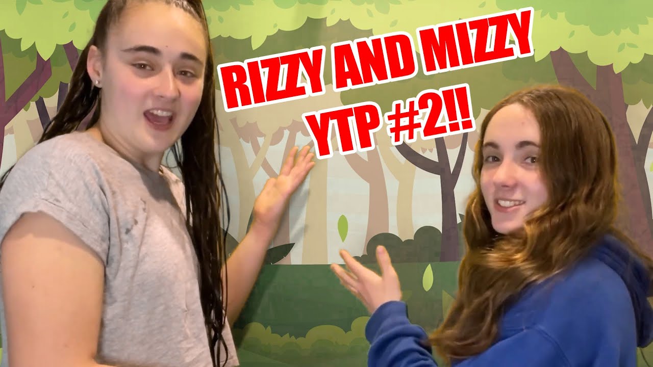 RIZZY AND MIZZY EDIT CHALLENGE #2!! | #RizzyAndMizzyEdit #ytp - YouTube