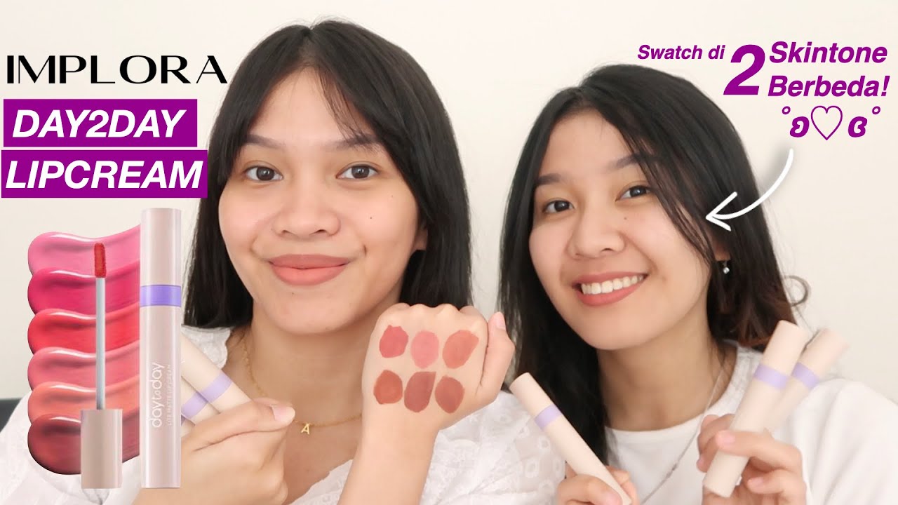 IMPLORA DAY TO DAY LITE MATTE LIP CREAM REVIEW SWATCHES Ratu Adellya ...