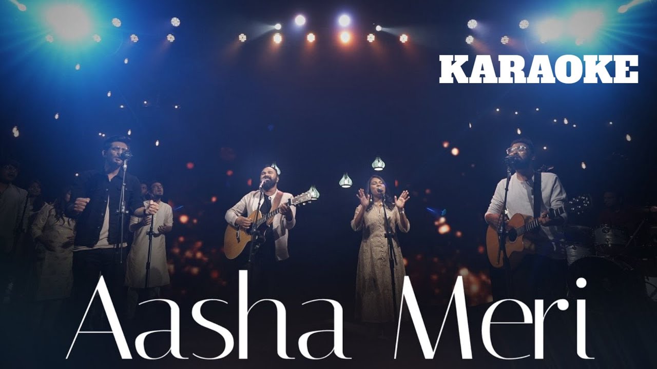 AASHA MERI KARAOKE - YouTube