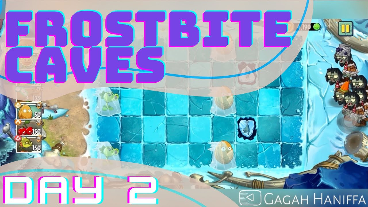 FROSTBITE CAVES DAY 2 - PLANT VS ZOMBIE 2 (pvz2) - YouTube