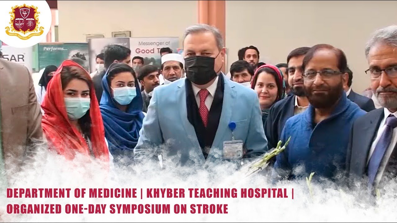Department Of Medicine | Khyber Teaching Hospital, Peshawar | Organized ...