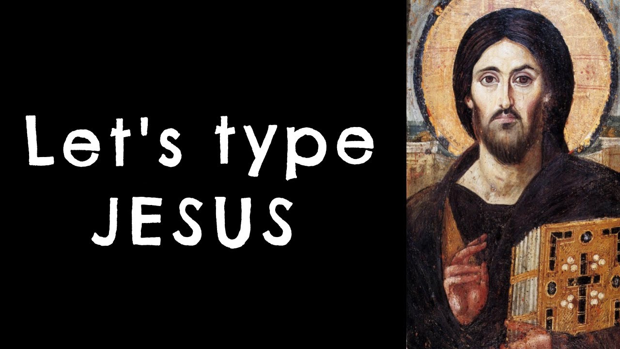 What is Jesus’s Type? - YouTube
