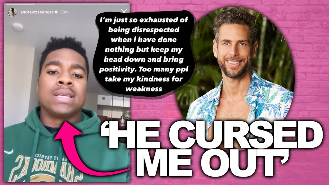 Bachelor In Paradise Star Andrew Spencer Responds To Haters - "I'm ...