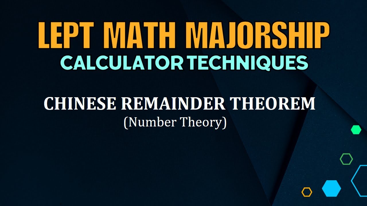 LEPT MATH MAJORSHIP REVIEWER | CALCULATOR TECHNIQUES | NUMBER THEORY ...