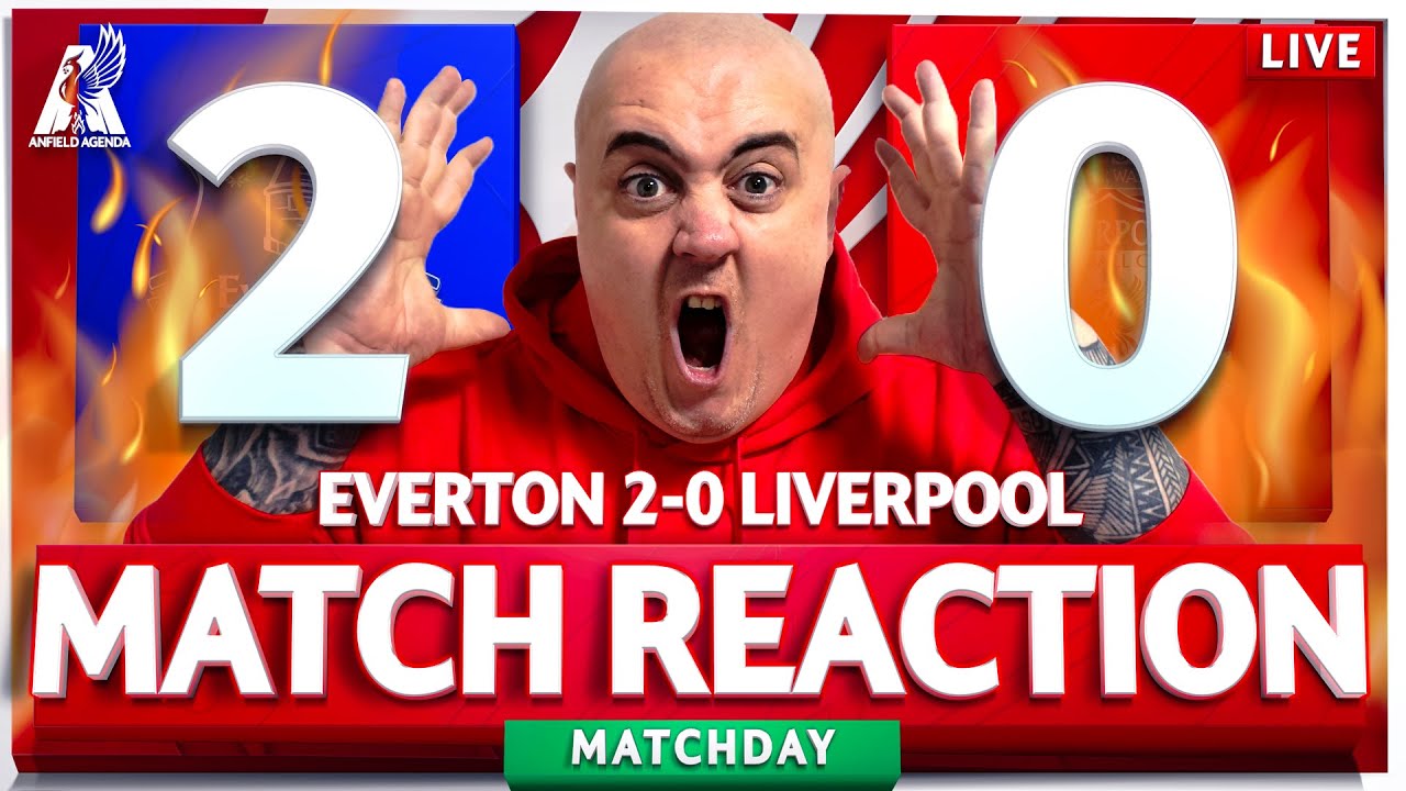 Everton Vs Liverpool Craigs Live Match Reaction Youtube