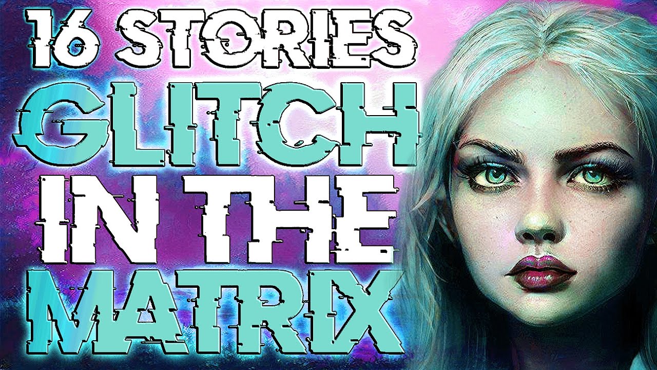 💤16 Sleep Stories / Glitch Stories - Weekly Compendium [November 1st ...