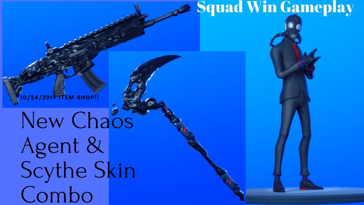 10/24/19 New Chaos Agent & Scythe Skin Combo+Squad Win - YouTube