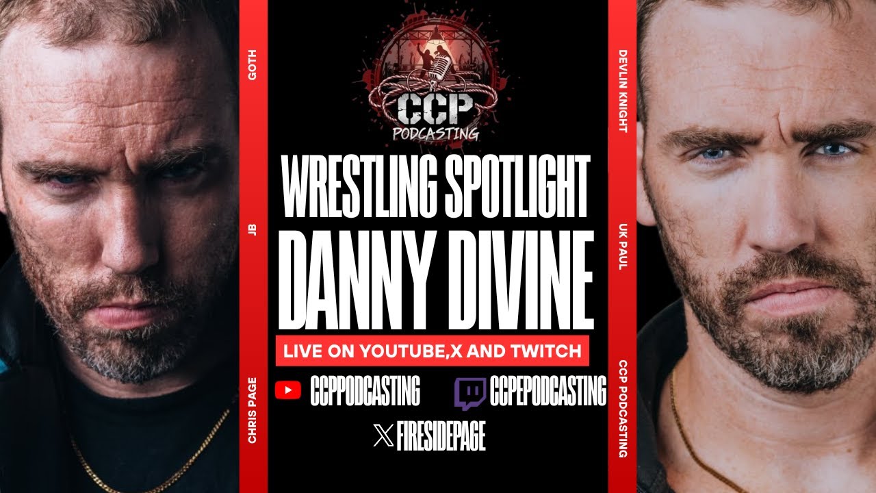 CCP Podcasting's Wrestling Spotlight: DANNY DIVINE - YouTube
