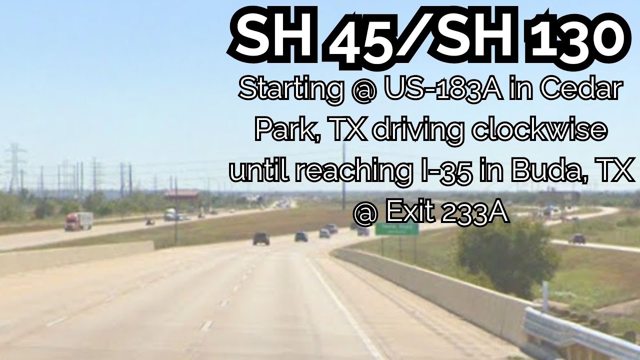 Texas Tollway 45 Clockwise around Austin, Texas (52 Miles) - YouTube