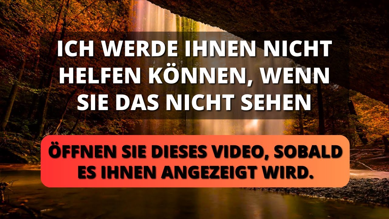 🛑 Ich Werde AufhÖren Dir Zu Helfen Wenn Du Öffne Bevor Es Zu