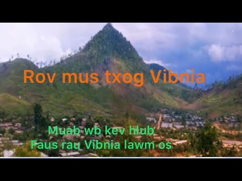 Rov Mus Txog Vibnia-Tsis muaj koj lawm (song)singer: Hwm Pheej Thoj - YouTube