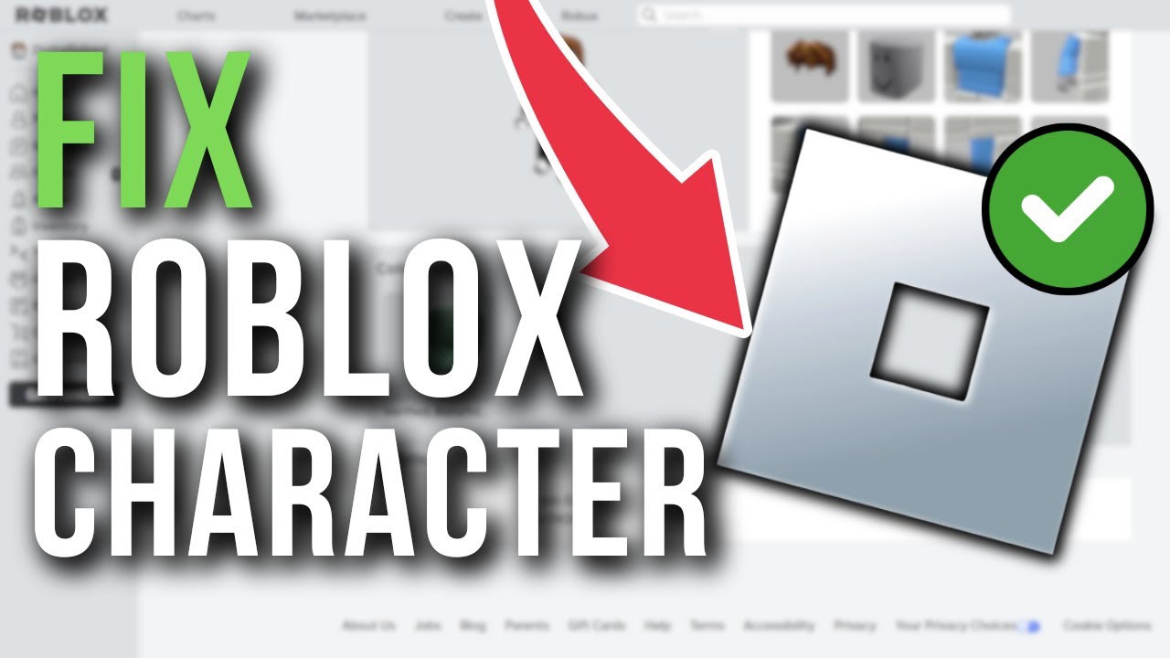 How To Fix Roblox Character Is Not Loading - Full Tutorial - YouTube