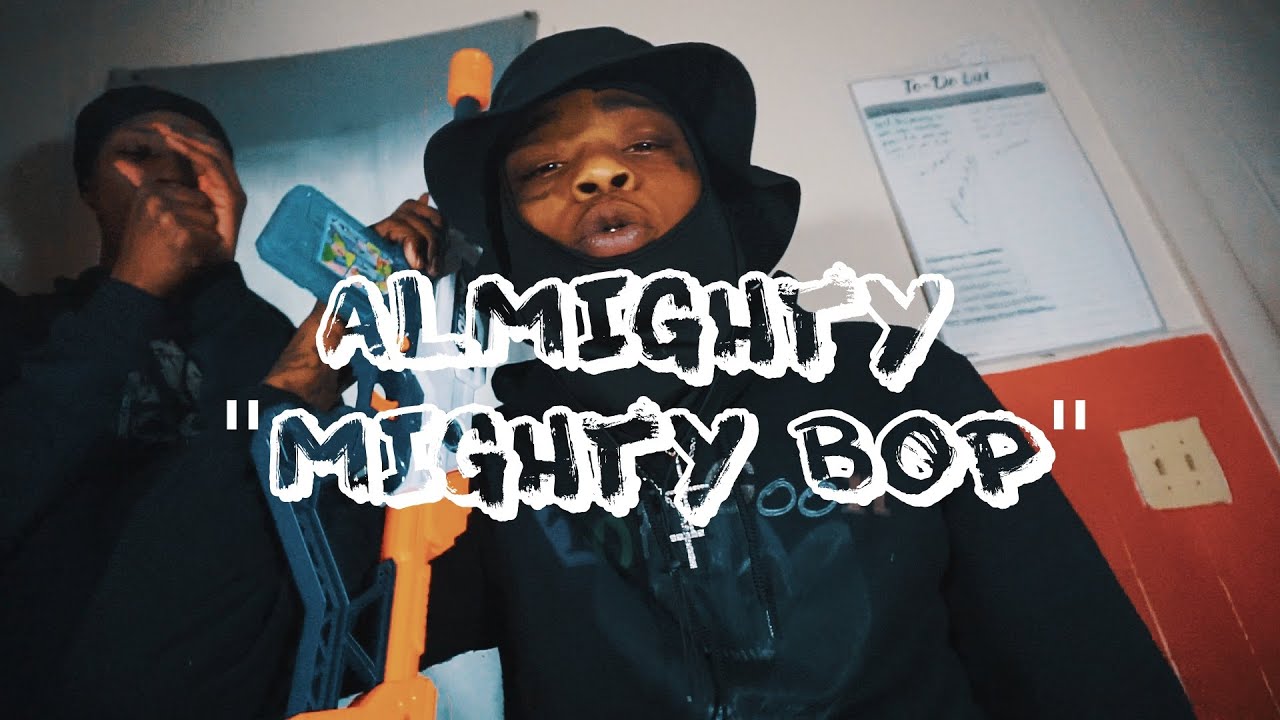 Almighty - Mighty Bop | Shot $avage Film$ - YouTube