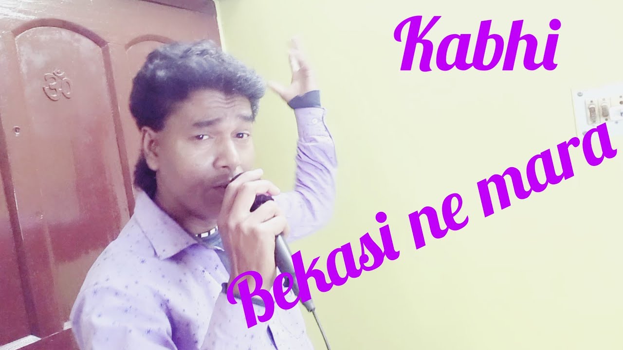 kabhi Bekasi ne mara... by asit Kumar... - YouTube