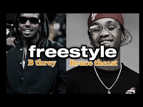 Freestyle Moves - B threy VS Bruce the 1st - YouTube