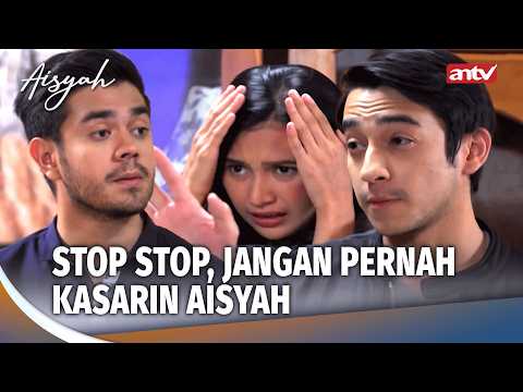Restu Gak Rispek sama Ibu nya kalo Kasar Begitu mah | Aisyah ANTV Eps 15 FULL