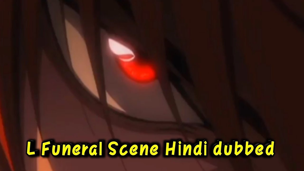 L Funeral Scene Hindi Dubbed || DEATH NOTE - YouTube