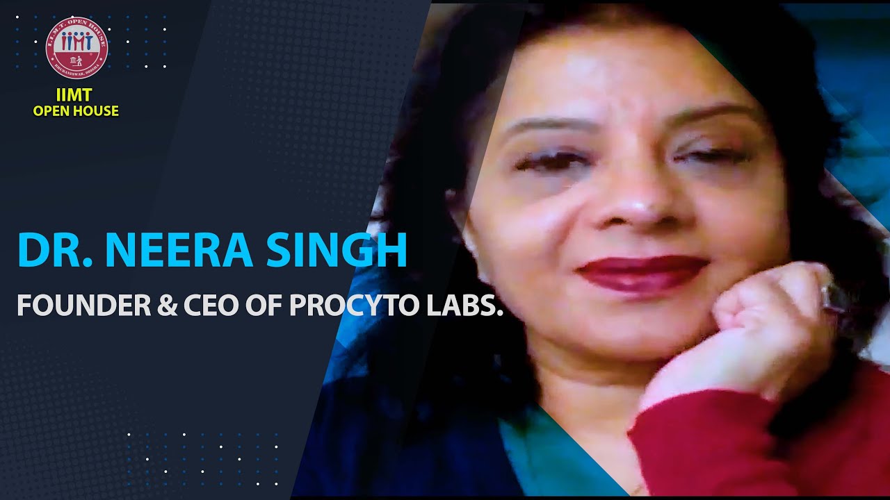 Interview with Dr. Neera Singh, Founder & CEO of ProCyto Labs | IIMT ...