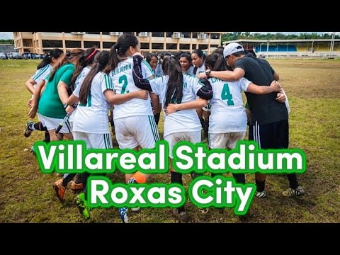 Villareal Stadium | Roxas City - YouTube